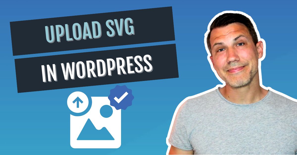 How to Allow SVG Uploads in WordPress: A Step-by-Step Tutorial | Victor Duse